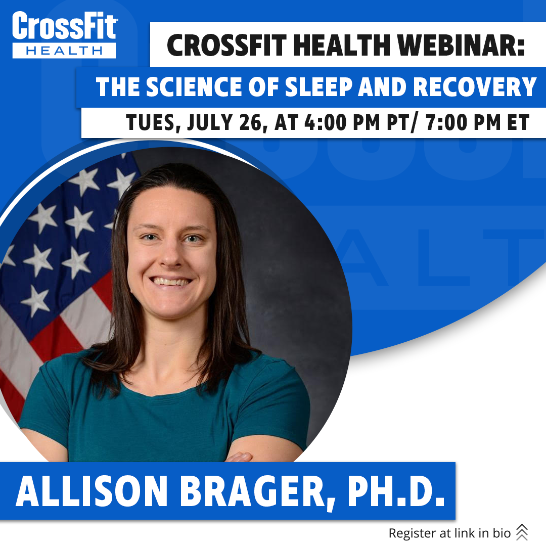CrossFit | CrossFit Health Webinar With Allison Brager, PhD.
