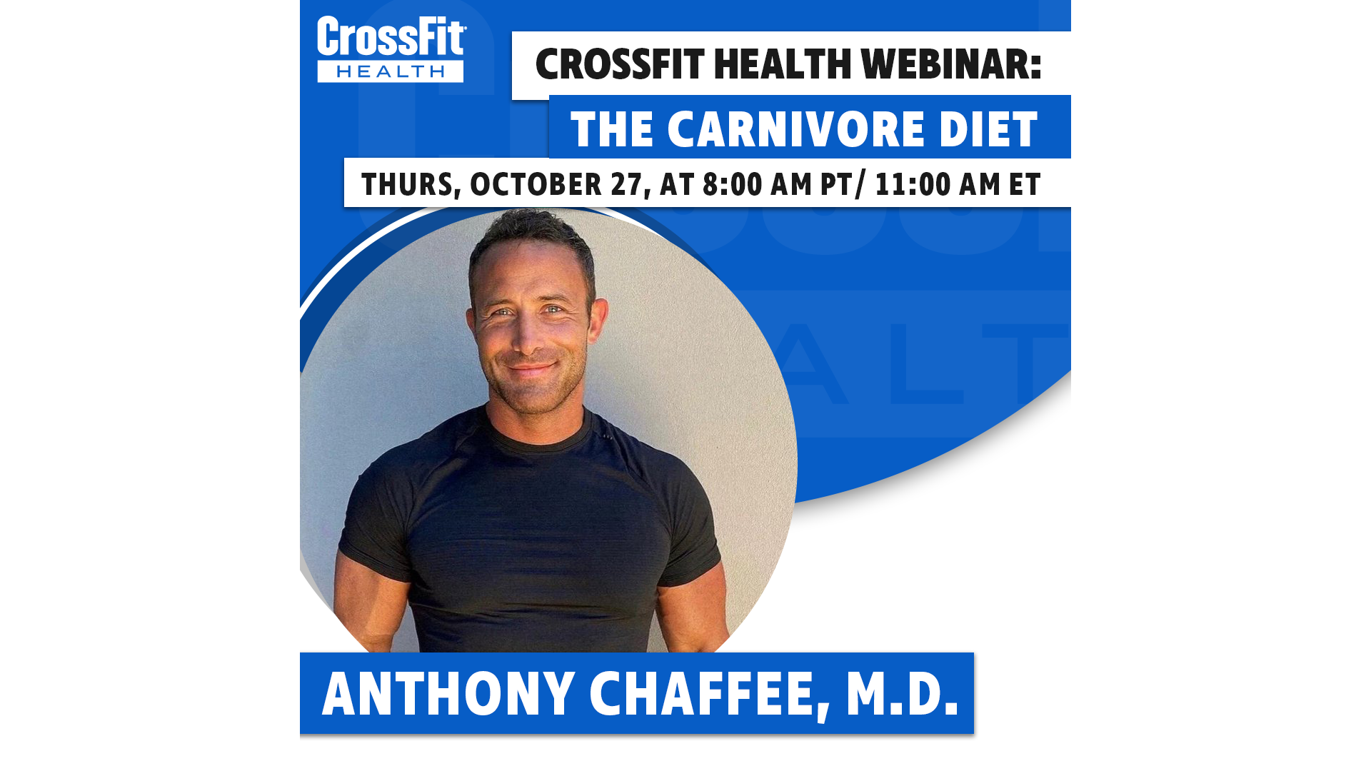 CrossFit | CrossFit Health Webinar with Dr. Anthony Chaffee