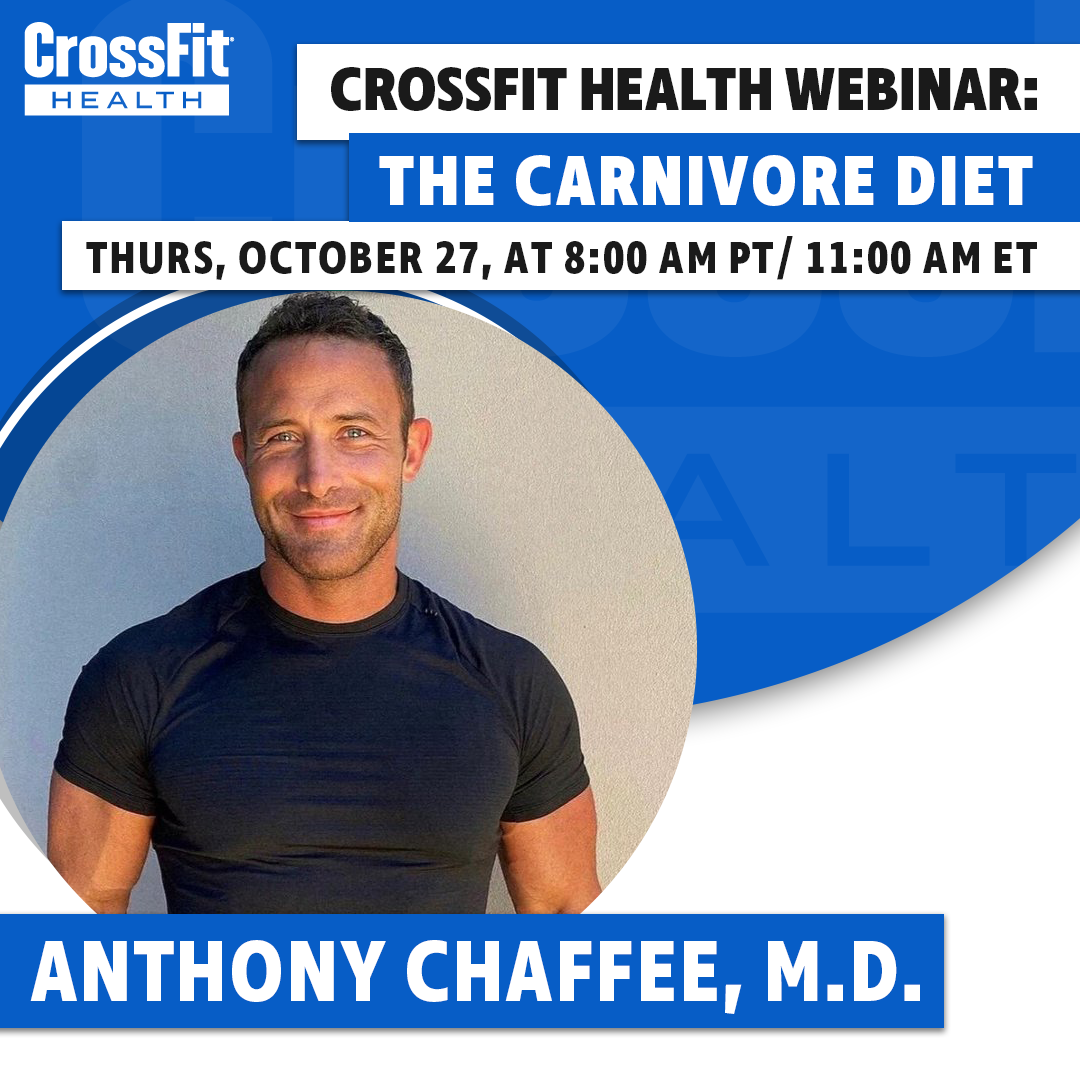 CrossFit | CrossFit Health Webinar with Dr. Anthony Chaffee