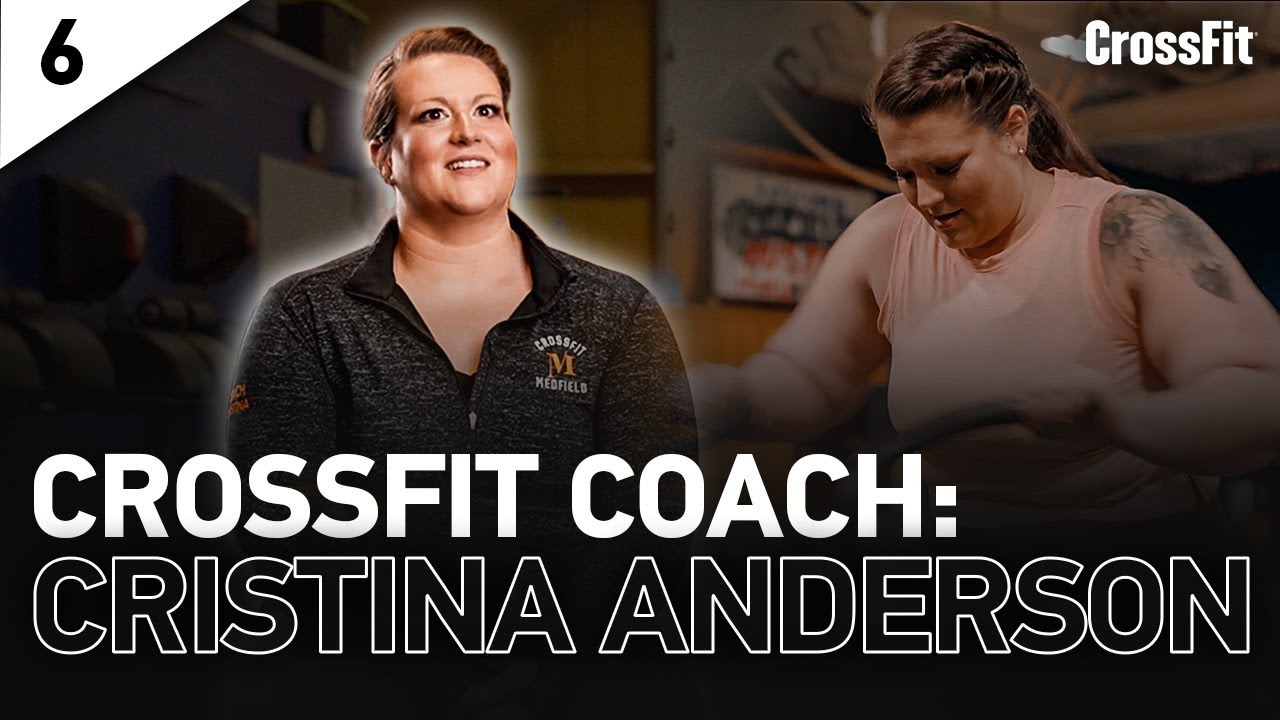 CrossFit | The CrossFit Coach: Cristina Anderson