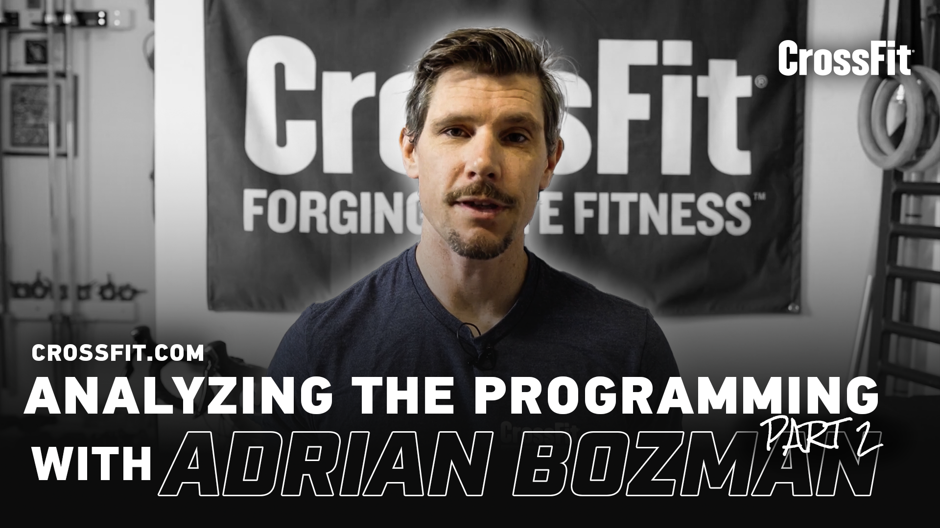 CrossFit | Analyzing the Programming with Adrian Bozman — Part 2