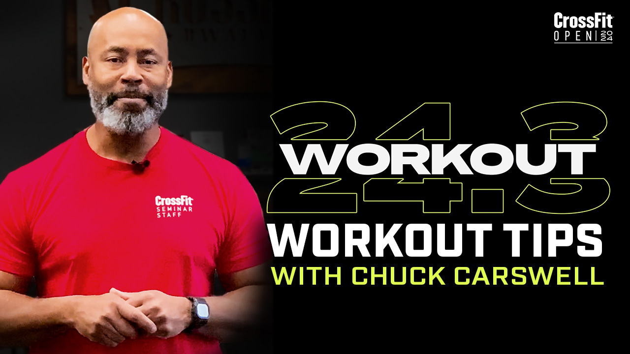CrossFit | Workout Tips for CrossFit Open Workout 24.3