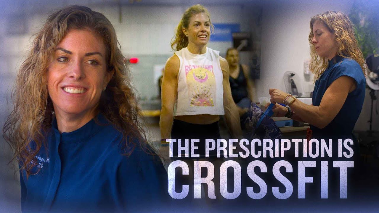 CrossFit | Your Doctor Should Prescribe CrossFit